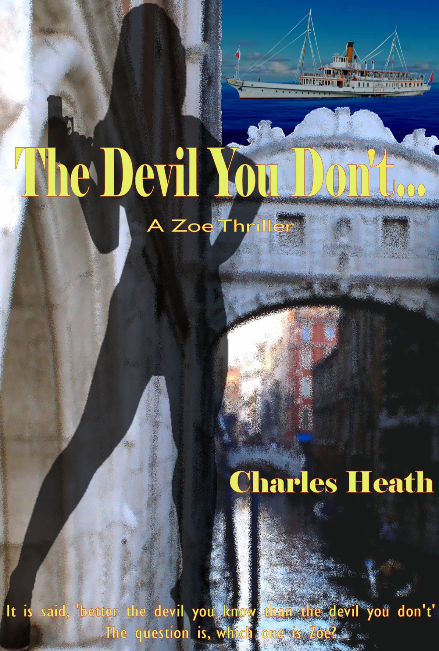 An excerpt from “The Devil You Don’t” – Thrills, Spills, and just a ...